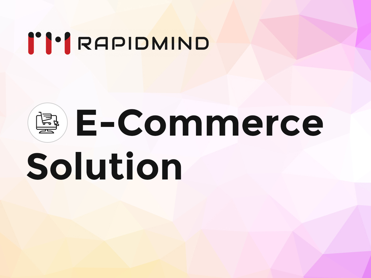 Ecommerce Development Company | Ecommerce Development Services | Rapidmind